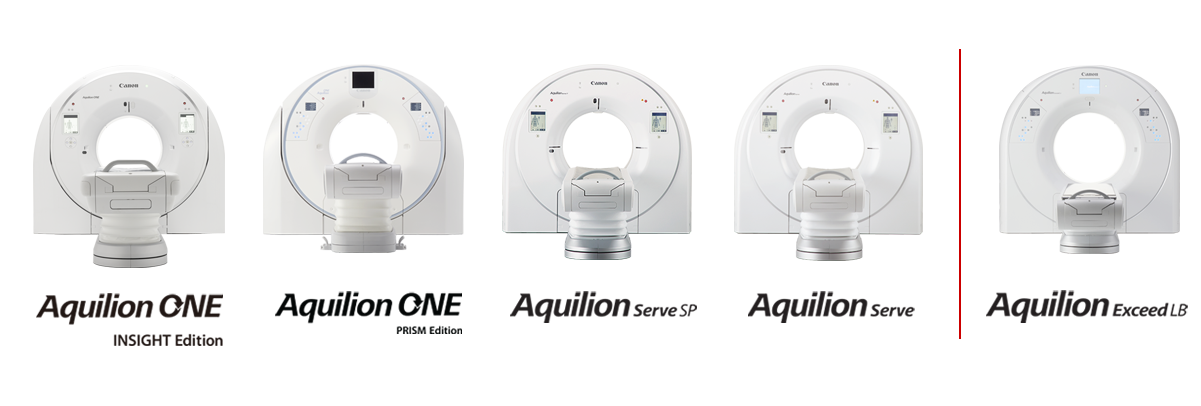 Aquilion ONE / INSIGHT Edition, Aquilion ONE / Prism Edition, Aquilion ...